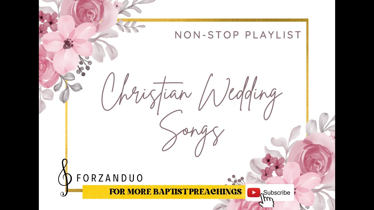 Christian Wedding Songs NonStop - YouTube