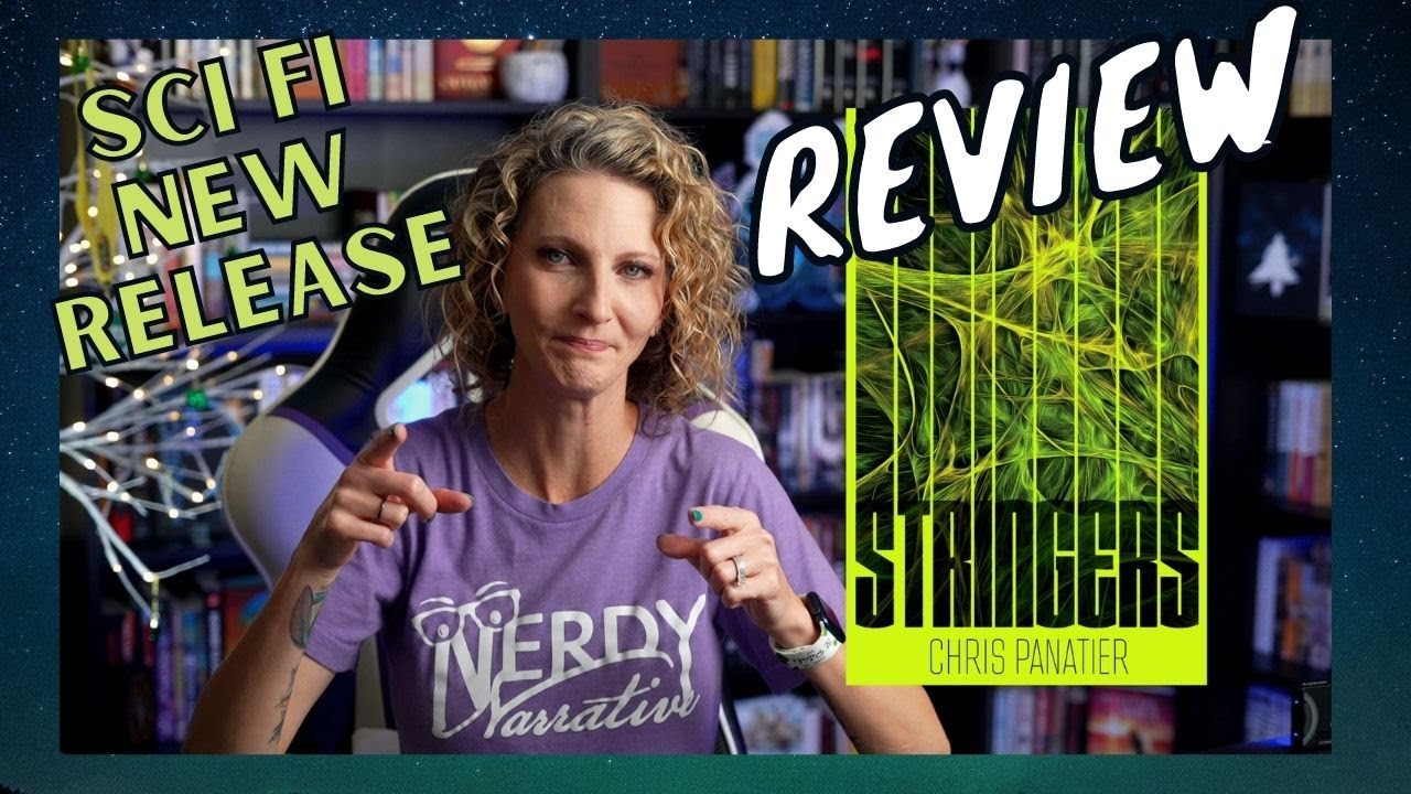 New Release: STRINGERS by Chris Panatier | Sci Fi Spoiler Free Review ...