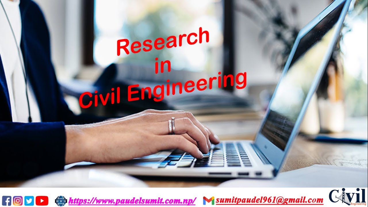 Research in Civil Engineering || How to become a good reasearcher ...