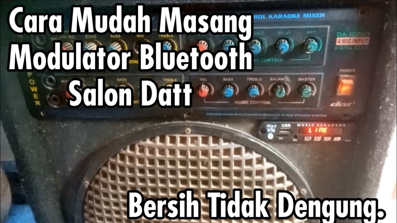 Cara Memasang Modulator Bluetooth Salon Datt - YouTube