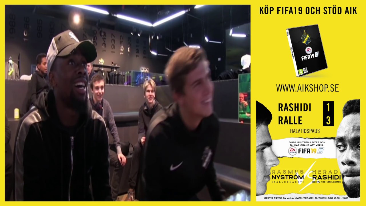 AIK Play: RalleGnaget vs Rashidi i FIFA19 - YouTube