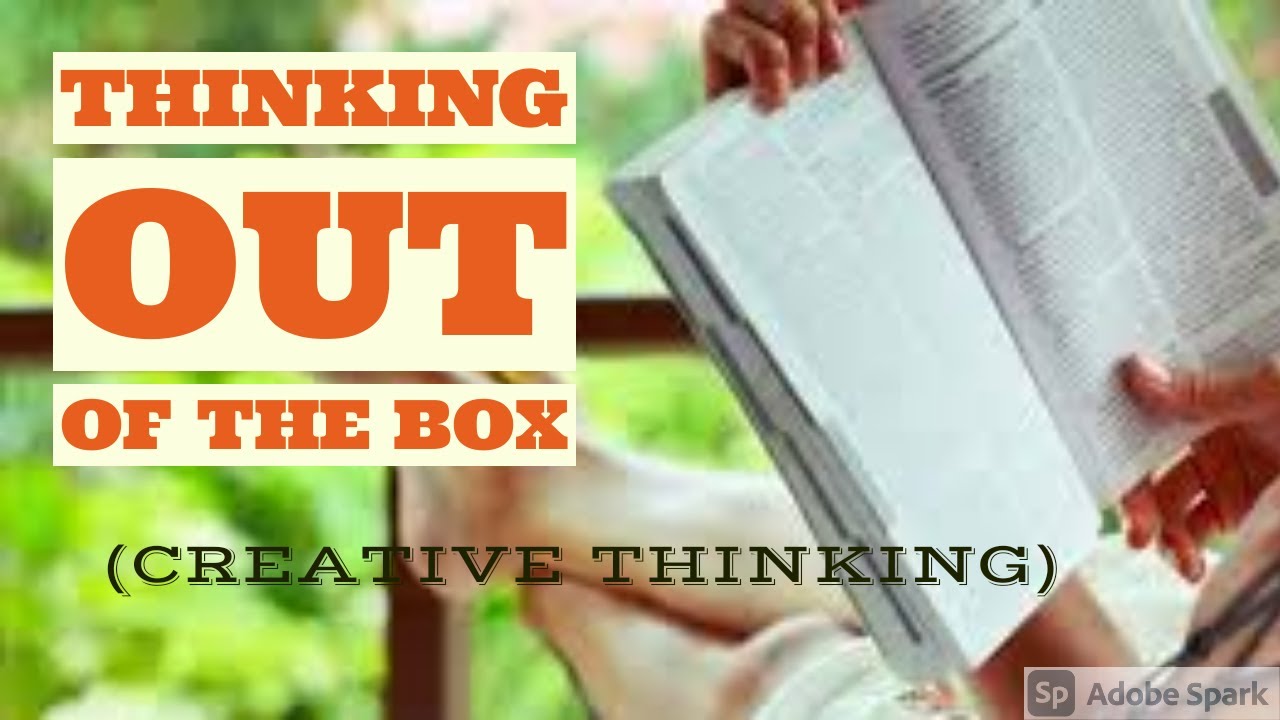 THINKING OUT OF THE BOX || CREATIVE THINKING || MOTIVATIONAL STORY ...