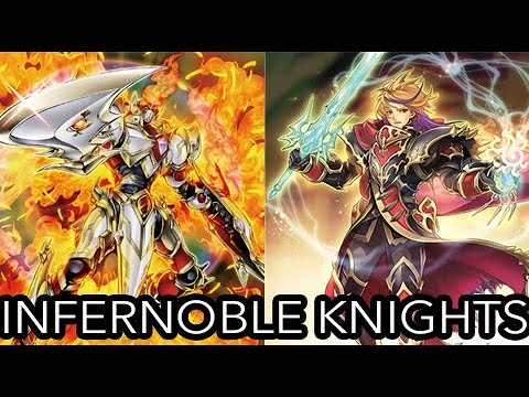 Infernoble Knights Deck Profile August 2020 - YouTube