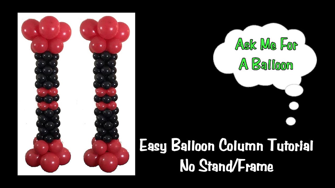 Easy Balloon Column Tutorial - No Stand/Frame - YouTube