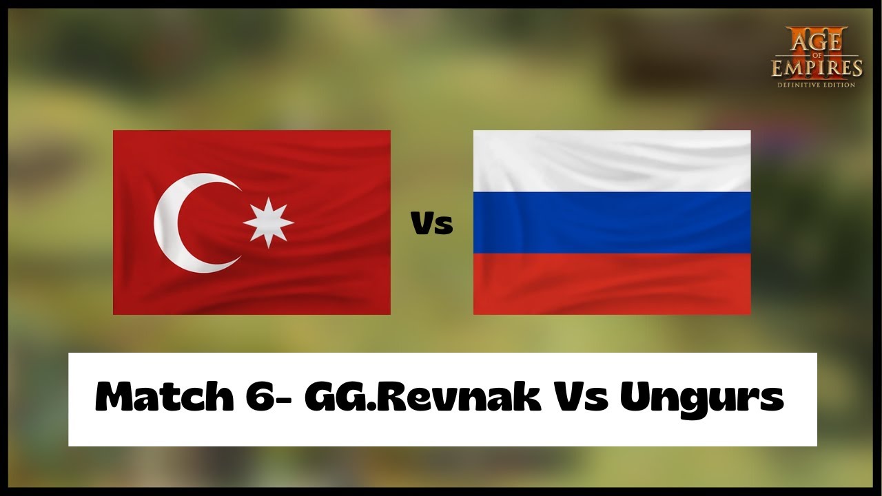 Age of Empires 3 DE Finals- Ottoman Vs Russia | GG.Revnak Vs Ungurs ...