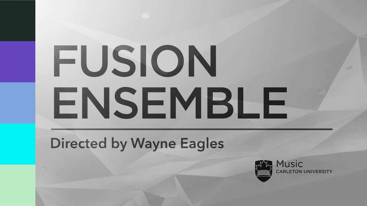 Fusion Ensemble (Fall 2020) - Part 1 - YouTube