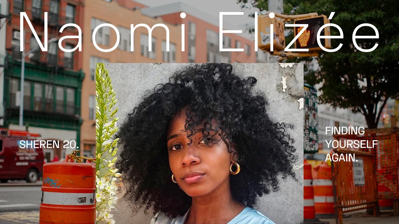 naomi elizée. finding yourself again. - YouTube