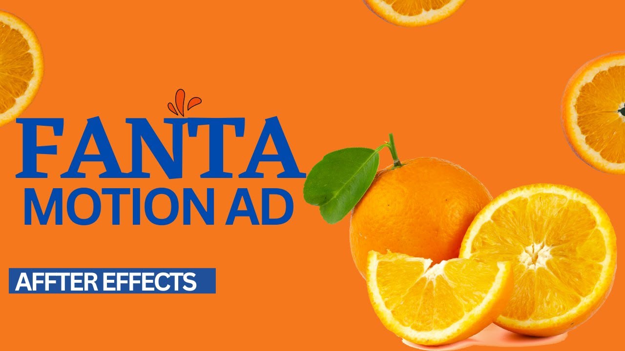 FANTA MOTION GRAPHICS AD - YouTube