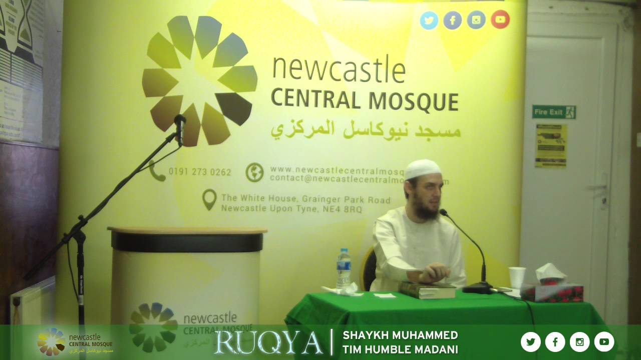 RUQYA PART 3 | Sheikh Muhammed Tim Humble Madani - YouTube