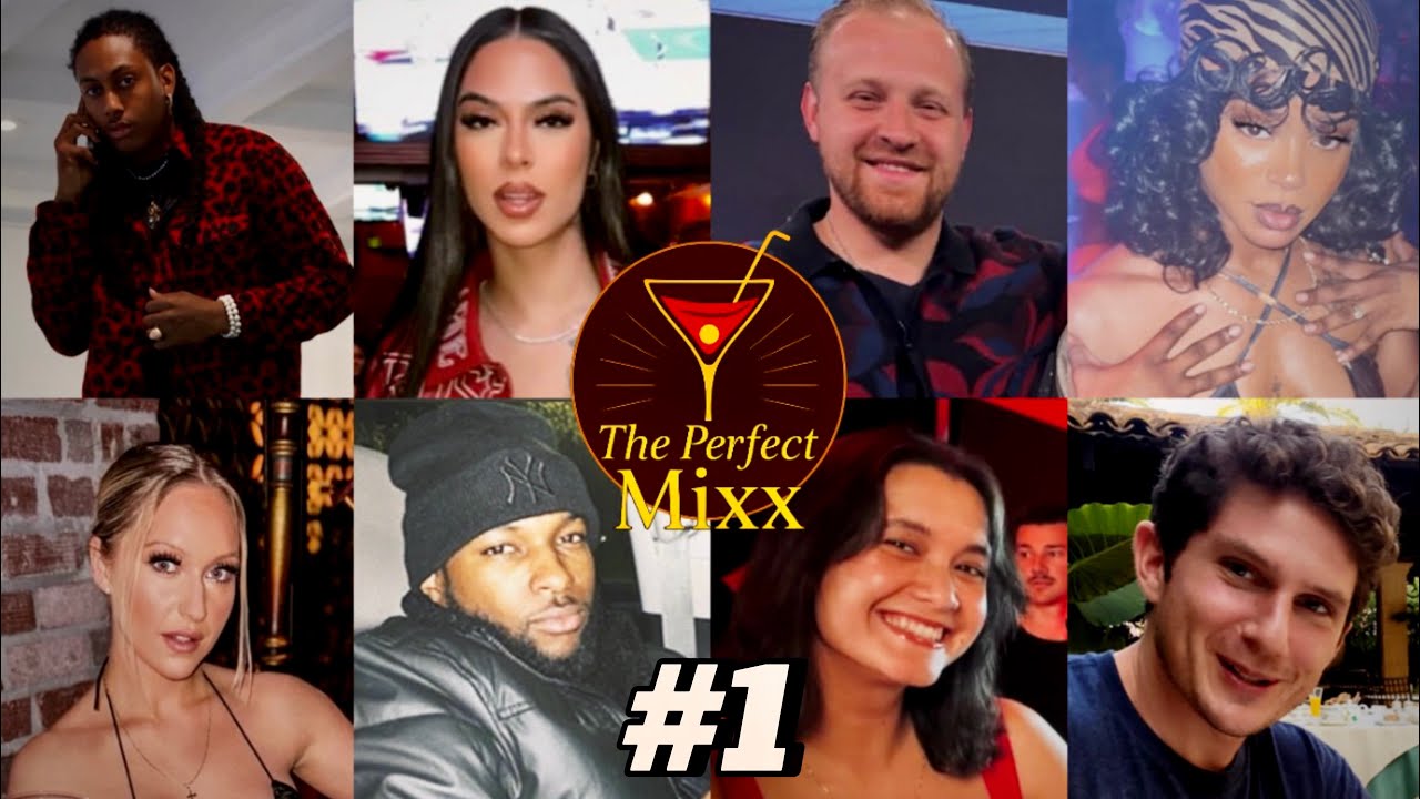 THE PERFECT MIXX | EPISODE 1 - YouTube