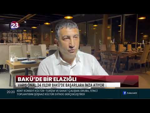 BAKÜ’DE BİR ELAZIĞLI