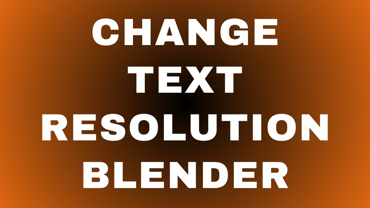 How to Change Text Resolution in Blender? - YouTube