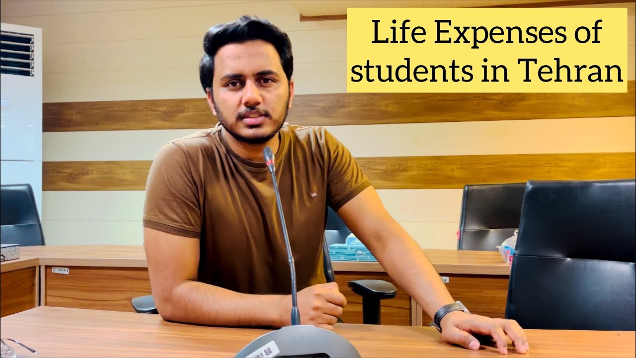 Monthly Expenses of a Student in Tehran Iran | Tehran University of ...