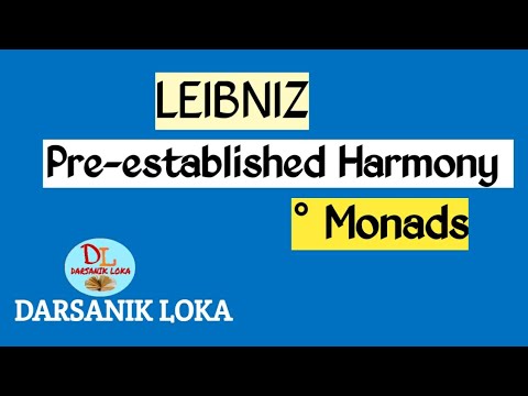 Leibniz||Pre-established harmony|Monads|Monadology| - YouTube