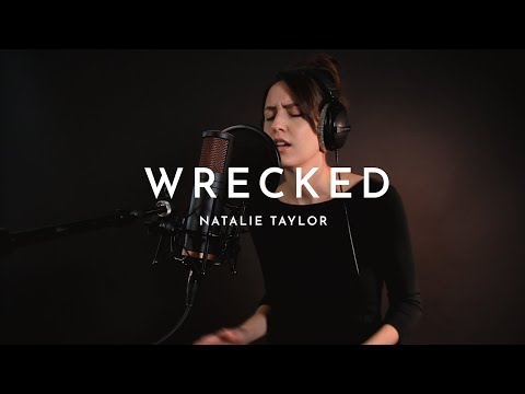 Wrecked - Natalie Taylor (Live Video)