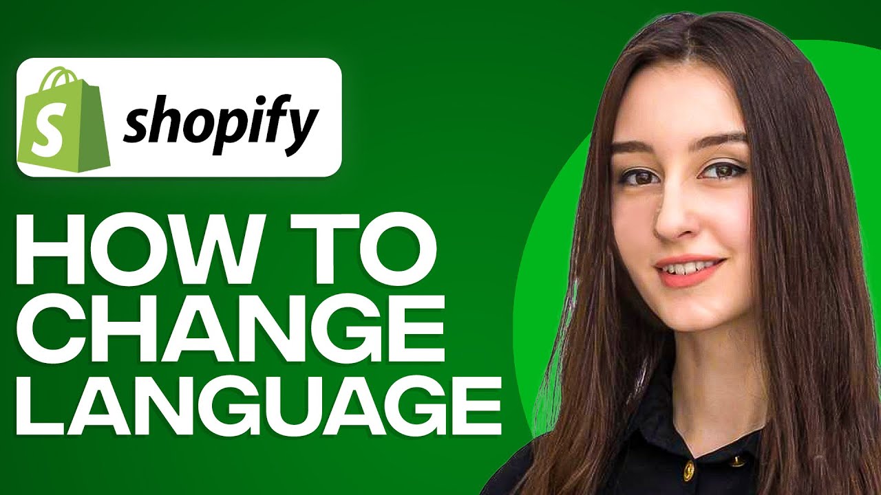 How To Change Shopify Language (2025) - YouTube