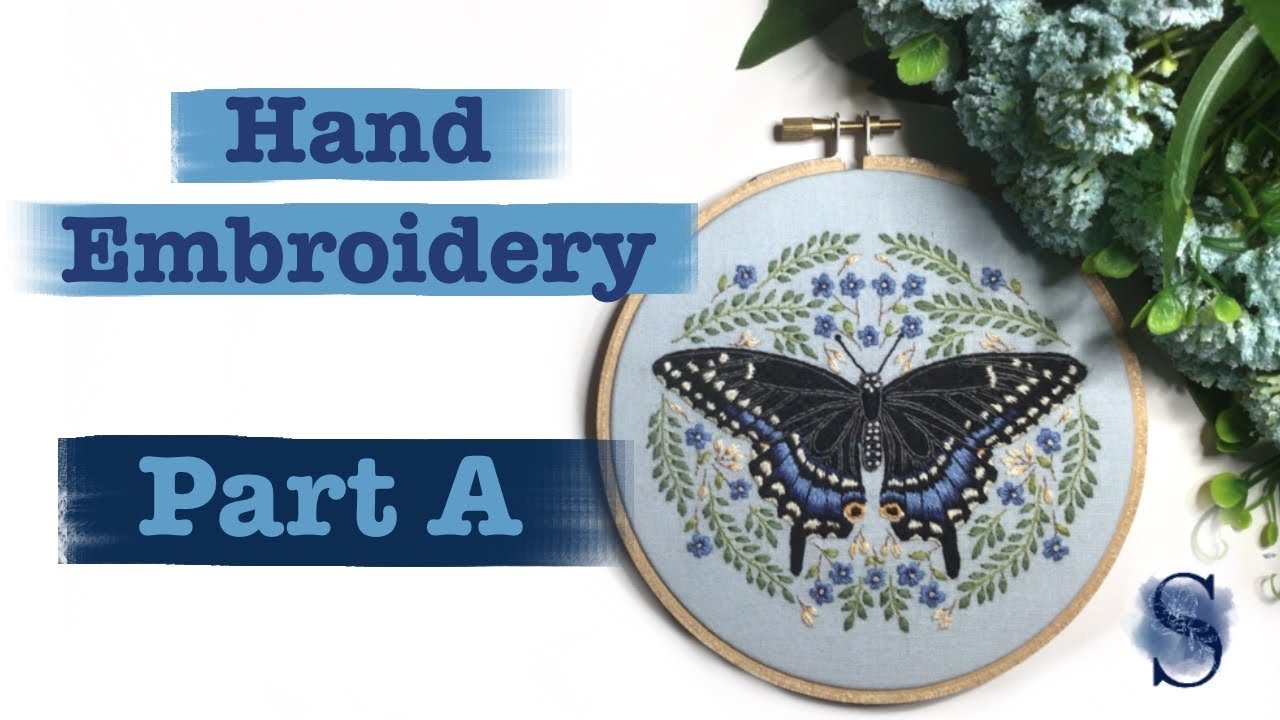 Realistic Hand Embroidery : Stitching a Butterfly - Part A - YouTube