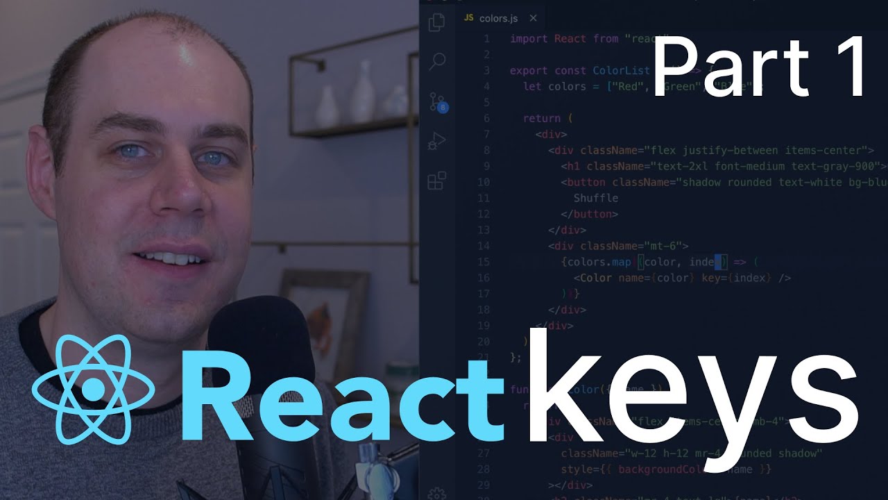 Why Does React Need Keys Part 1 YouTube Why Does React Need Keys Part 1 YouTube