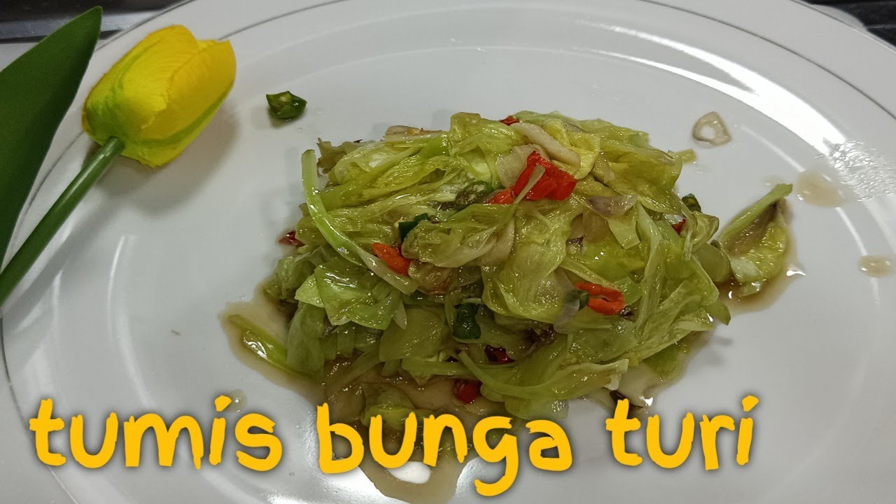ternyata bunga turi bisa untuk tumisan yang enak dan nggak pahit||buat ...