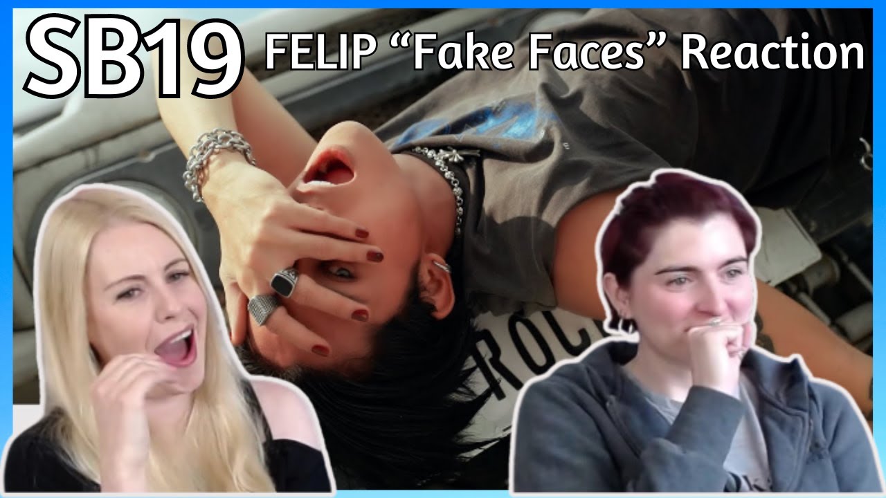 SB19: FELIP "Fake Faces" Reaction - YouTube