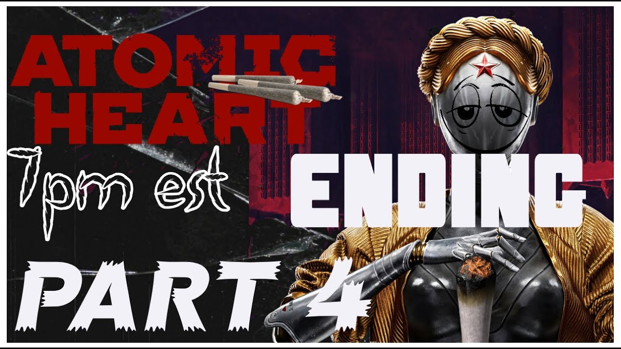 ATOMIC HEART PLAYTHROUGH PART 4//ENDING - YouTube