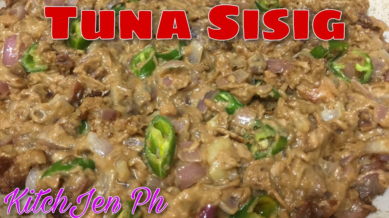 TUNA SISIG RECIPE/CANNED TUNA | Kitch-Jen Ph - YouTube