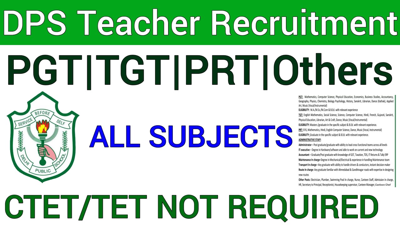 DPS TEACHERS VACANCY 2023 II ALL SUBJECTS PRT TGT PGT & OTHER POSTS II ...