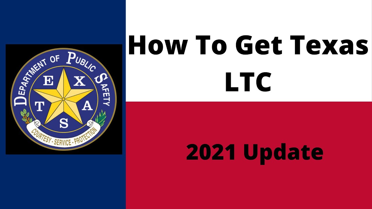 How To Get Texas LTC 2021 Update YouTube how-to-get-texas-ltc-2021-update-youtube