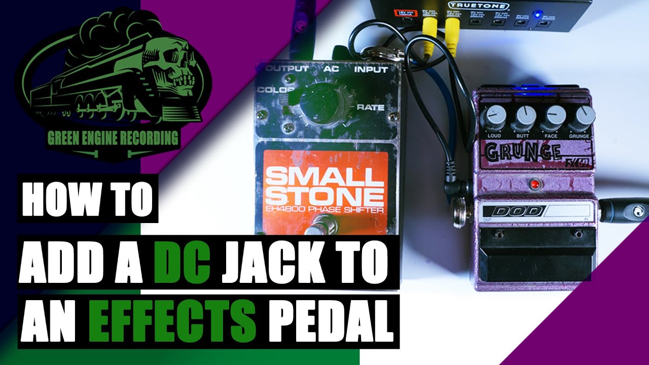 How To Add A DC Jack To An AC Effects Pedal - YouTube