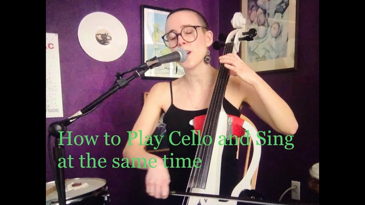 How to Play Cello and Sing at the same time - YouTube