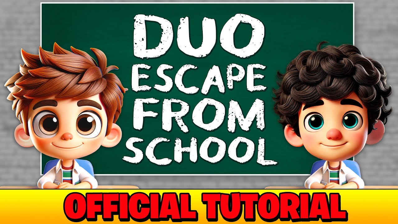 Official Tutorial: DUO ESCAPE FROM SCHOOL - Epic Play Studio - YouTube