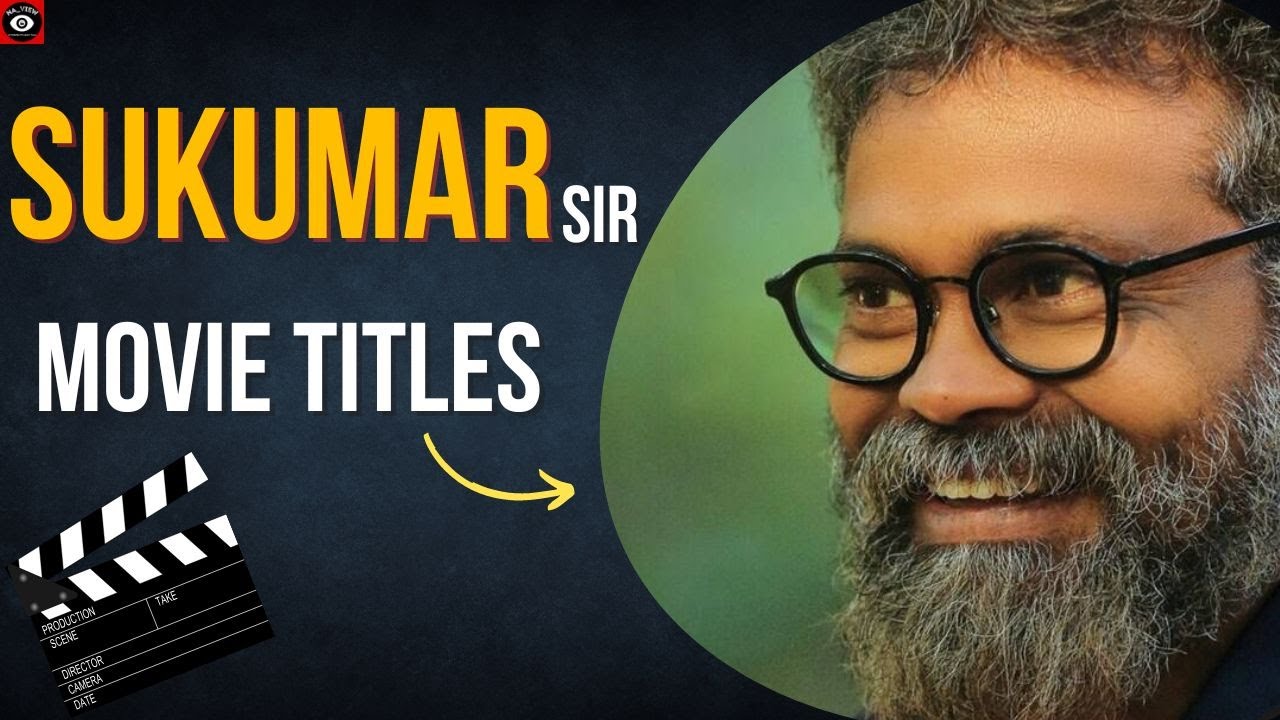 What Surprised Everyone About Sukumar's Movie Title Presentations? | Sukumar @Naview07 - YouTube