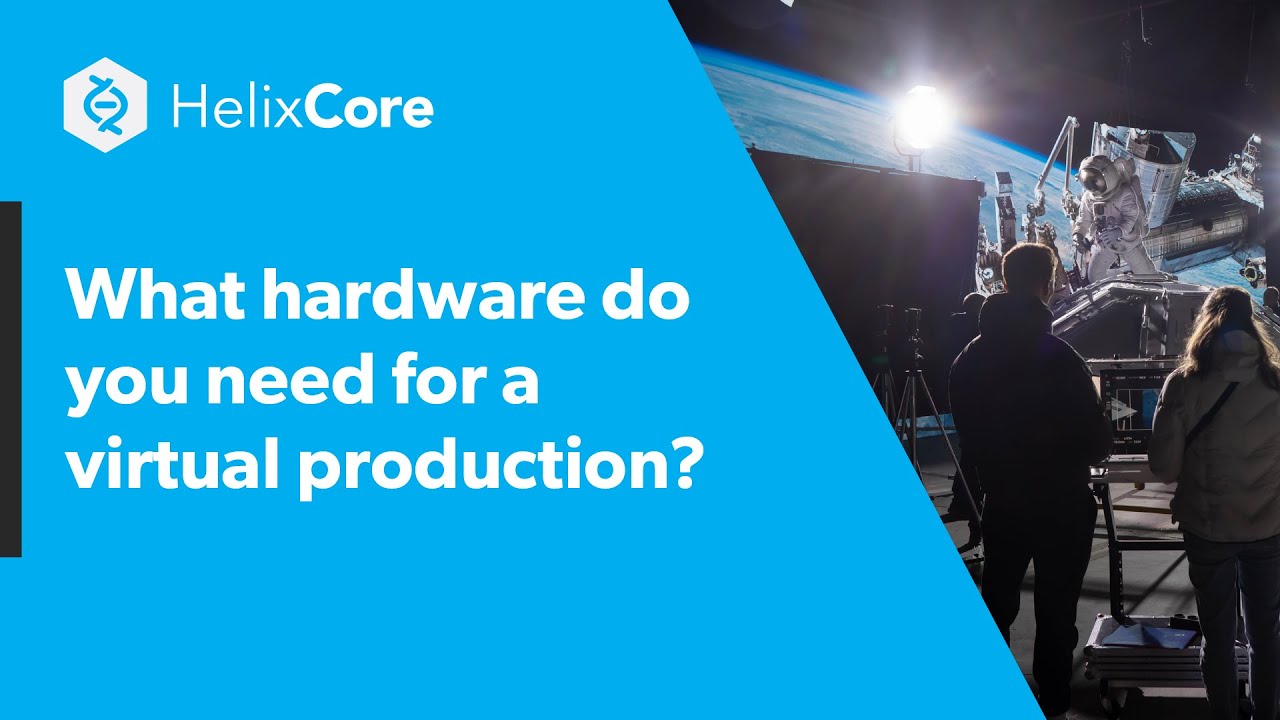 Virtual Production 201: What Hardware Do You Need for a Virtual ...