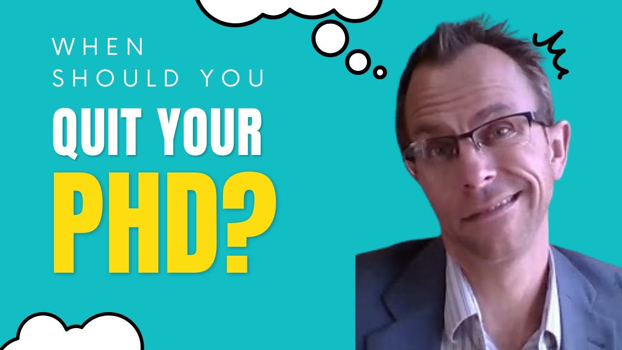 When Should You Quit Your PhD? - YouTube