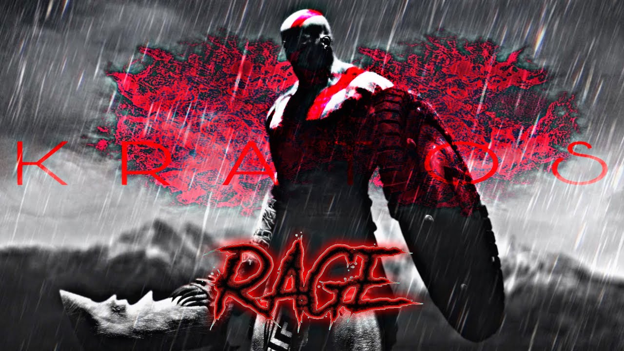 RAGE // KRATOS EDIT - YouTube