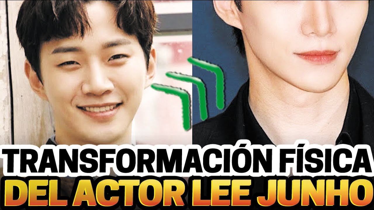 😨La DRÁSTICA TRANSFORMACIÓN De Lee Junho, Actor Del Drama Real Smile ...
