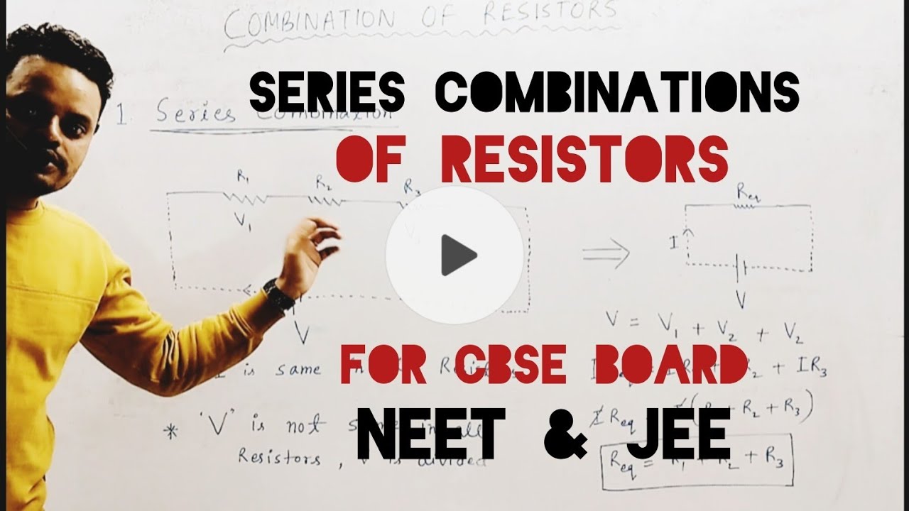 Series combinations of resistors for class 10&12 , # CBSE BOARD ...