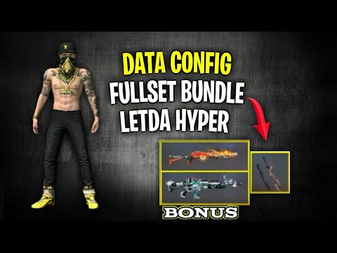 WAJIB TONTON!! DATA CONFIG FULLSET BUNDLE LETDA HYPER + SKIN SENJATA ...