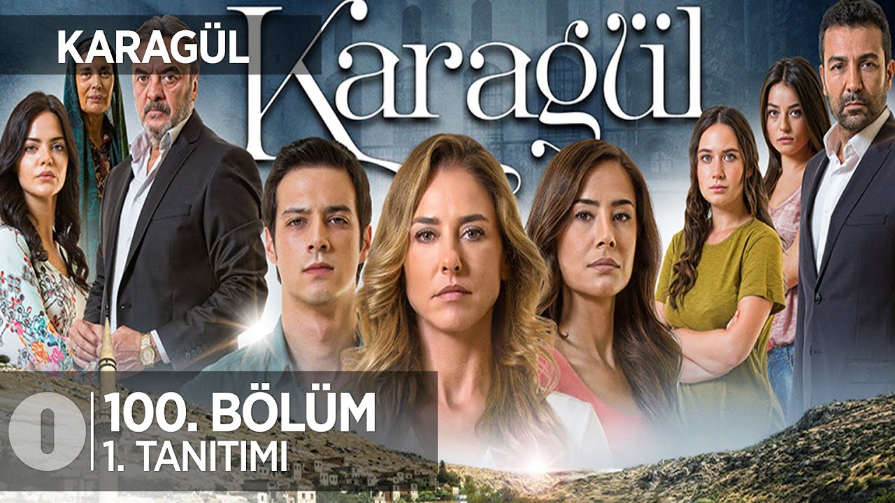 Karagül 100. Bölüm 1. Tanıtımı - YouTube