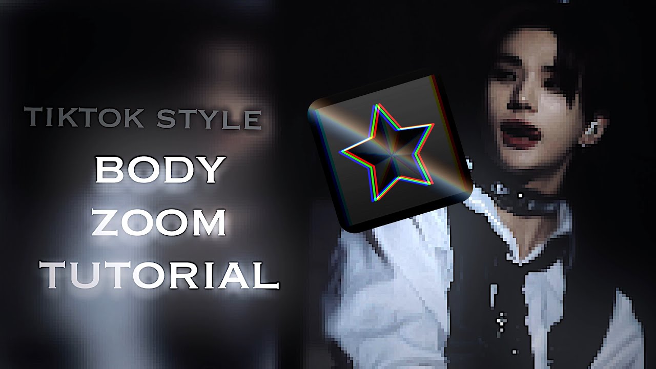 Tiktok style body zoom tutorial — nyccskz - YouTube