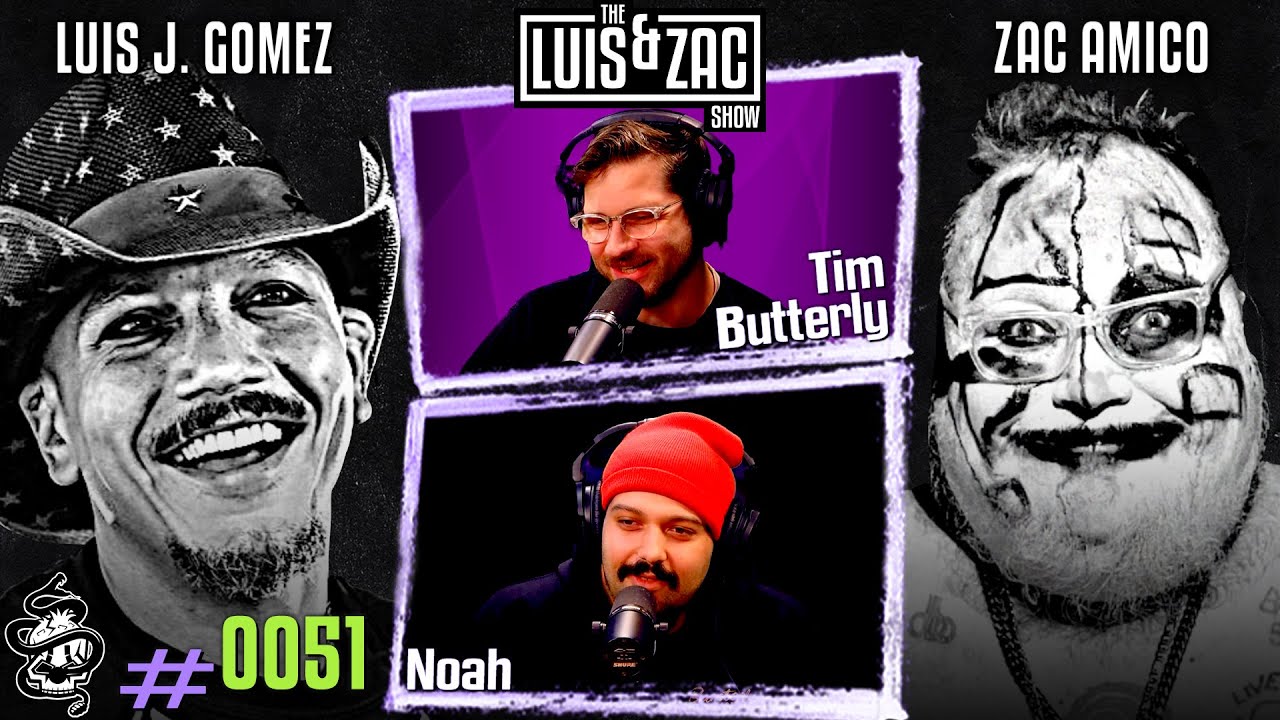 Tim Butterly and Noah | Luis and Zac show Ep 0051 - YouTube