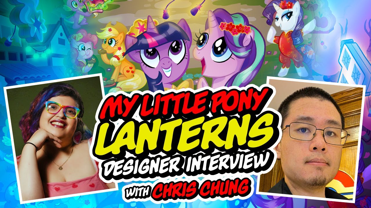 My Little Pony Lanterns Designer Interview with Chris Chung! - YouTube