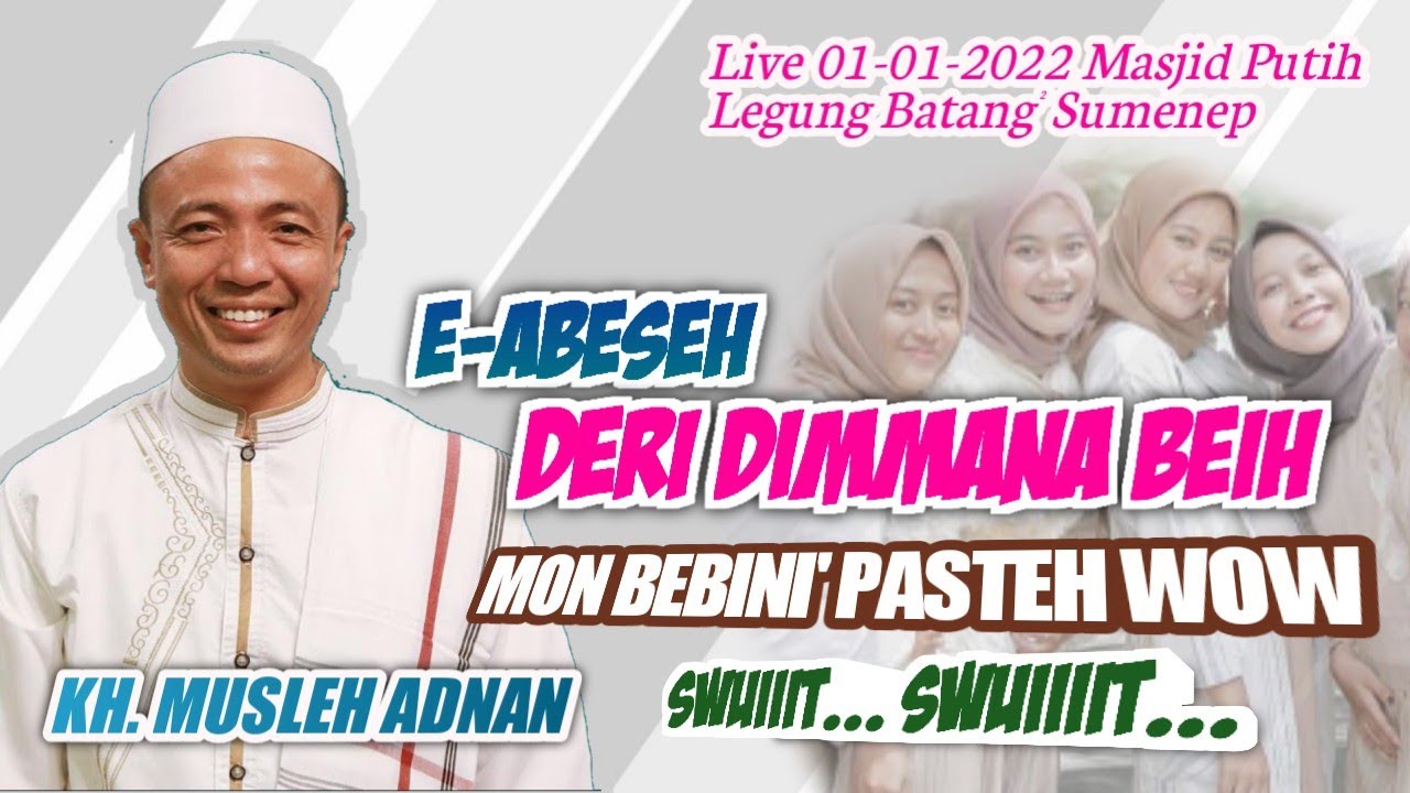 KH. MUSLEH ADNAN TERBARU DI MASJID ABDULLAH (PUTIH) LEGUNG BATANG ...