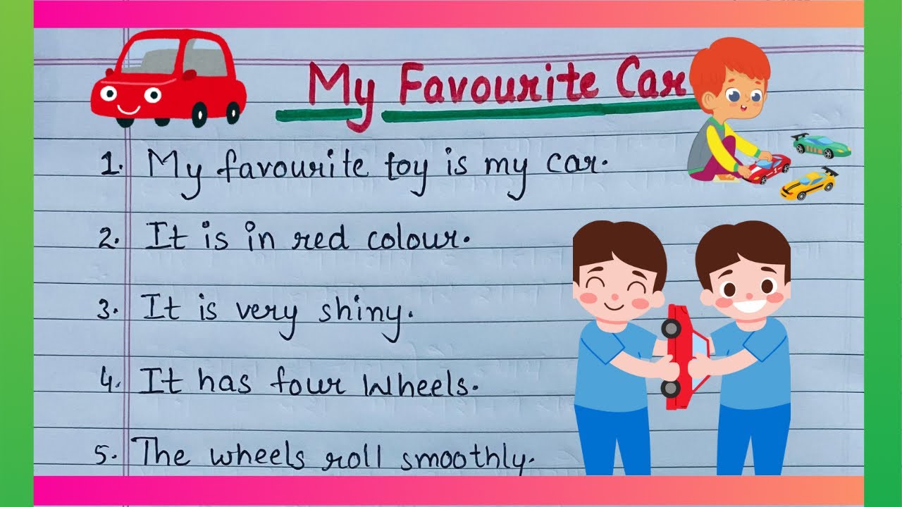 My favourite Toy Car Essay | 10 lines on My Favourite Car Toy | Essay ...