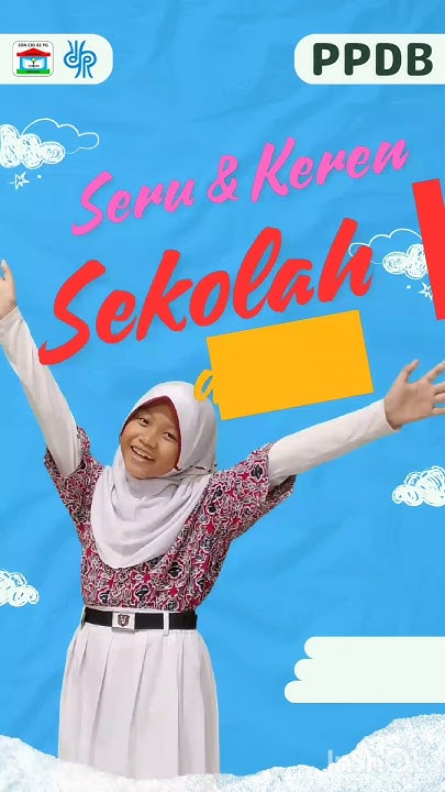 AYO SEKOLAH DI SDN CBS 02 - PPDB SDN 2024 - YouTube