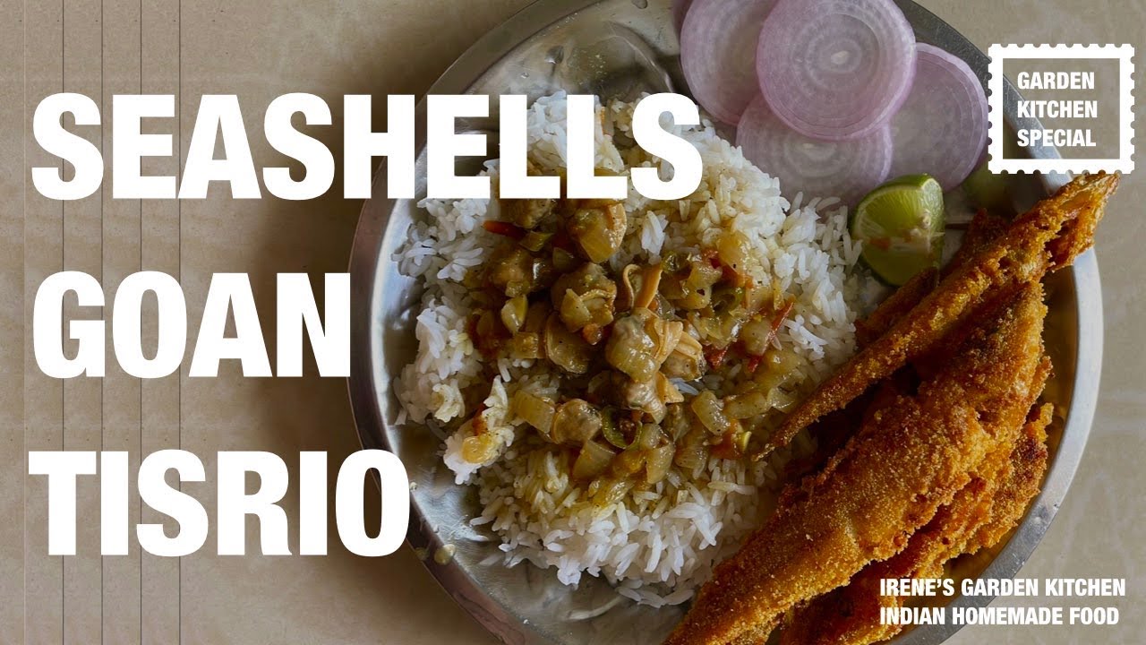 | SEA SHELLE GOAN TISRIO | |lNDIAN HOMEMADE FOOD| - YouTube