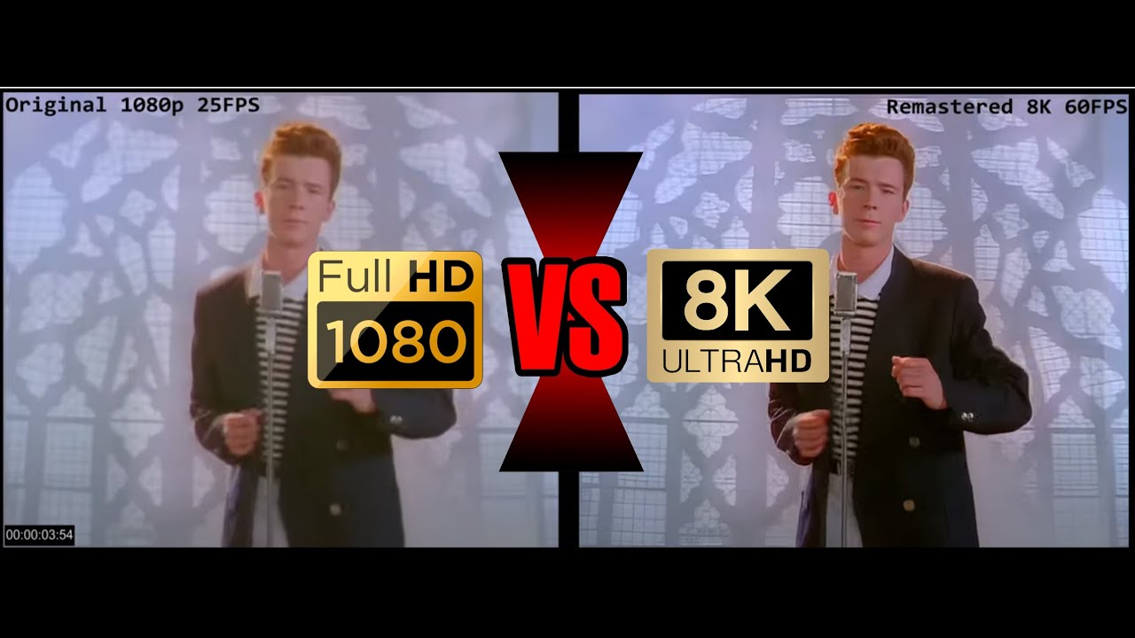 Rickroll VS 8K Rickroll (Ai Upscaling) - YouTube