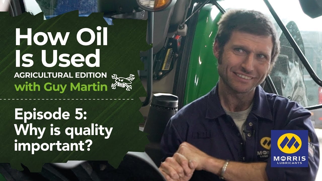 How Oil is Used with Guy Martin (Agricultural Edition) - Episode 5: Why ...