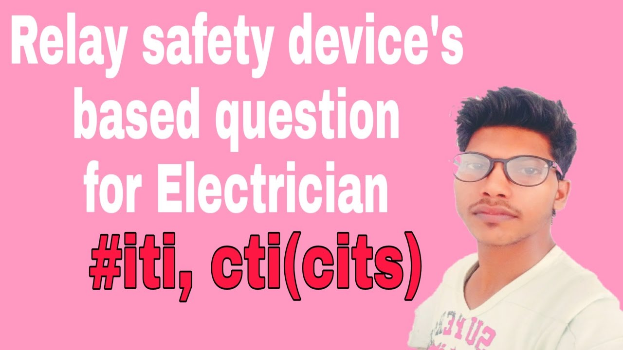 Relay safety devices question for Electrician #chapter vise important ...