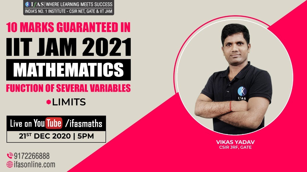 Guaranteed 10 Marks In Iit Jam Mathematics 2021 Lec 1 Limit Of Function Of Several Variables